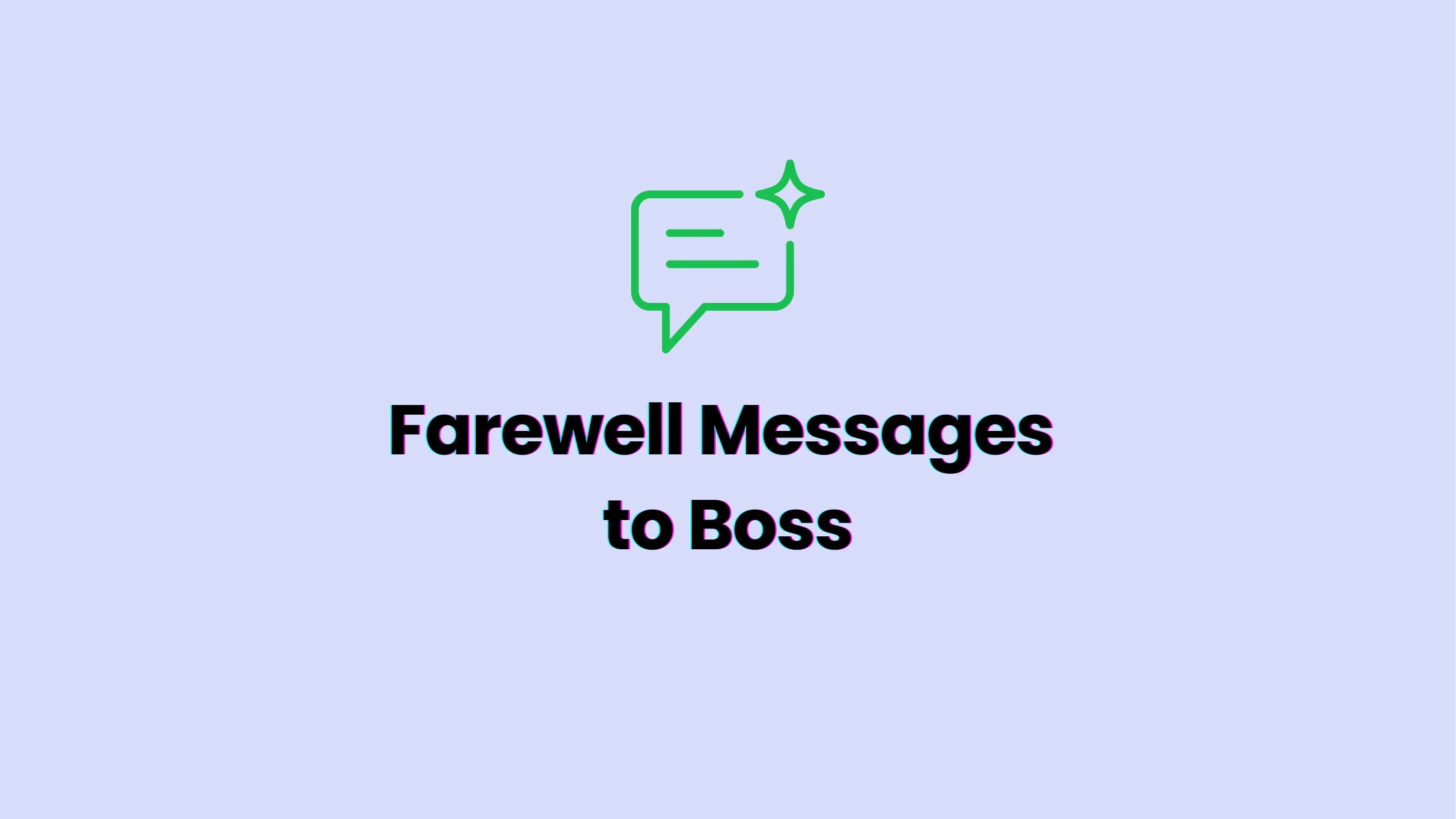 75 Farewell Messages to Boss (Formal, Funny & Heartfelt Examples)